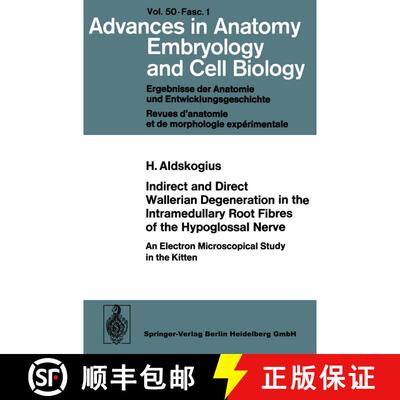 【3-4周达】Indirect and Direct Wallerian Degeneration in the Intramedullary Root Fibres of the Hypogl... [9783540067504]