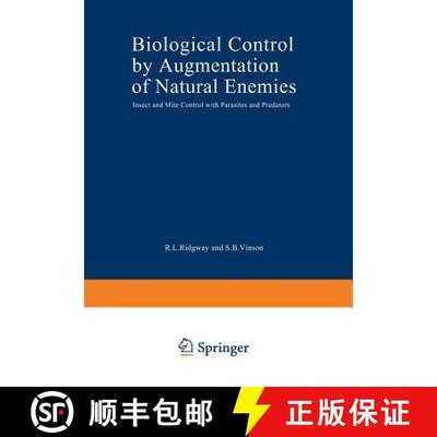【3-4周达】Biological Control by Augmentation of Natural Enemies : Insect and Mite Control with Paras... [9781468428735]