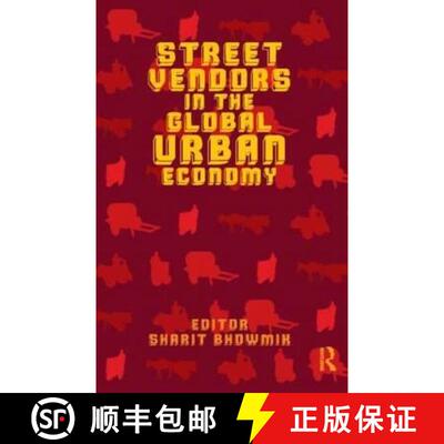 【3-4周达】精装 Street Vendors in the Global Urban Economy [9780415553728]