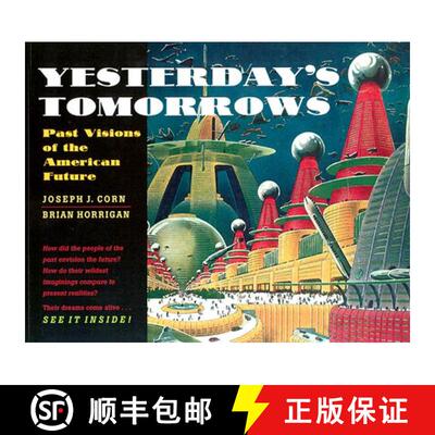 【3-4周达】Yesterday′s Tomorrows – Past Visions of the American Future [9780801853999]