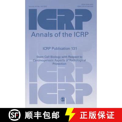 【3-4周达】ICRP Publication 131: Stem Cell Biology with Respect to Carcinogenesis Aspects of Radiolog... [9781473952065]