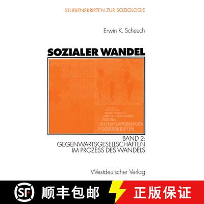 【3-4周达】Sozialer Wandel: Band 2: Gegenwartsgesellschaften im Prozess des Wandels [9783531140711]