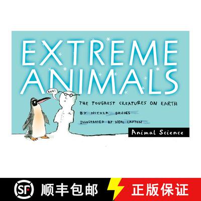 【3-4周达】Extreme Animals: The Toughest Creatures on Earth [9780763641276]
