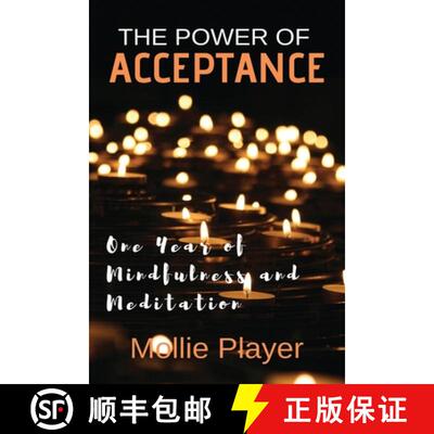 【3-4周达】The Power Of Acceptance: One Year Of Mindfulness And Meditation [9784867521892]