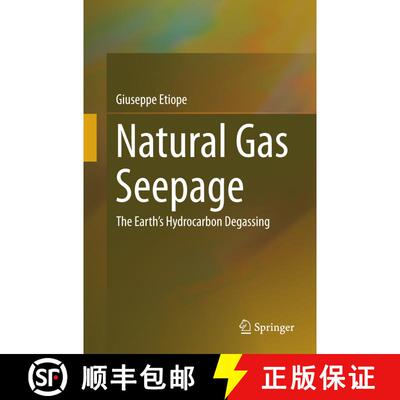 【3-4周达】Natural Gas Seepage : The Earth's Hydrocarbon Degassing [9783319360058]