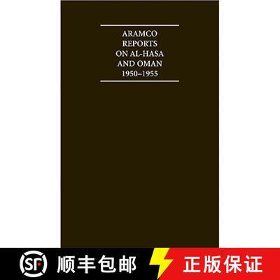 【3-4周达】The Aramco Reports on Al-Hasa and Oman 1950-1955 4 Volume Hardback Set Including Boxed Maps [9781852072254]