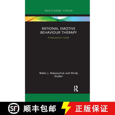 【3-4周达】Rational Emotive Behaviour Therapy: A Newcomer's Guide [9780367888619]