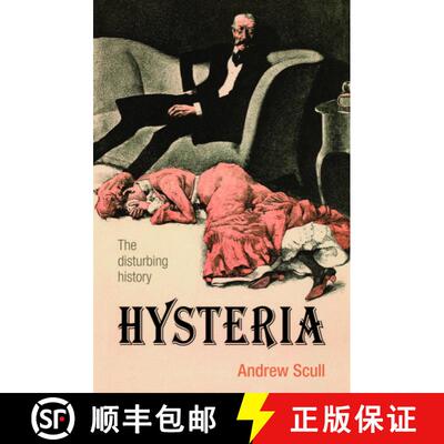 【3-4周达】Hysteria: The Biography: The disturbing history [9780199692989]
