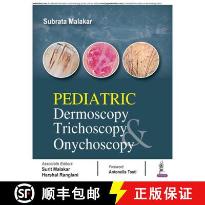 【3-4周达】Pediatric Dermoscopy Trichoscopy & Onychoscopy [9789389188288]