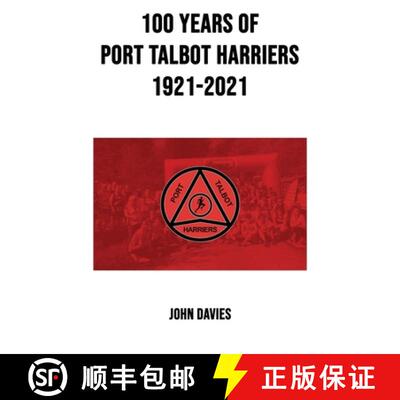 【3-4周达】100 Years of Port Talbot Harriers, 1921-2021 [9781913662844]