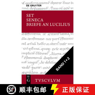 【3-4周达】精装 [Set Seneca, Briefe an Lucilius I+II, Tusculum] [9783111095530]