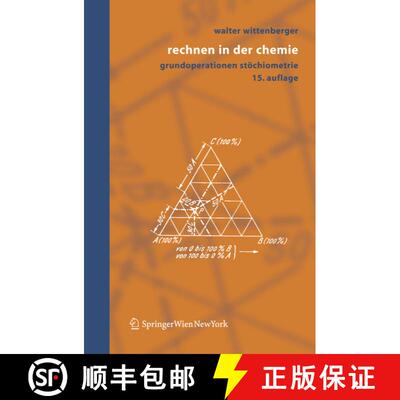 【3-4周达】Rechnen in der Chemie: Grundoperationen, Stöchiometrie (15. Auflage 2005) [9783211265543]
