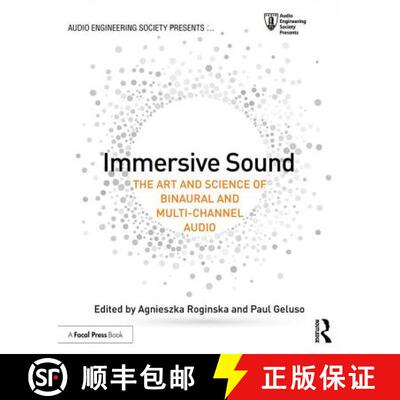 预订 Immersive Sound: The Art and Science of Binaural and Multi-Channel Audio [9781138900004]