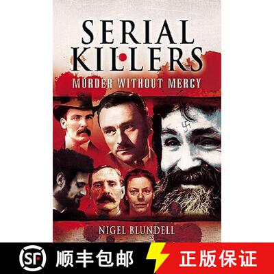 【3-4周达】精装 Serial Killers: Murder Without Mercy [9781845631192]