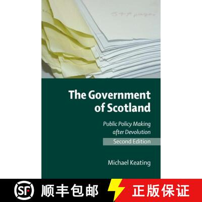 【3-4周达】The Government of Scotland: Public Policy Making After Devolution [9780748638499]