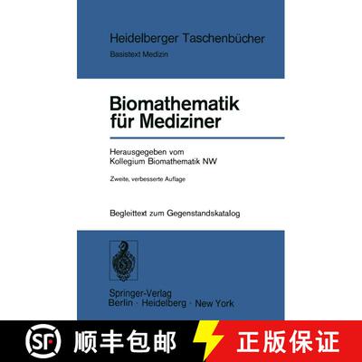 【3-4周达】Biomathematik für Mediziner : Begleittext zum Gegenstandskatalog (2. Auflage 1976) [9783540077428]