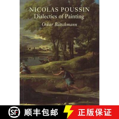 【3-4周达】Nicolas Poussin: Dialectics of Painting Pb [9780948462436]