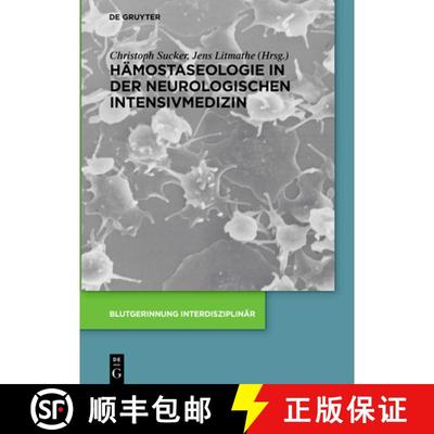 【3-4周达】Hämostaseologie in der neurologischen Intensivmedizin [9783110490985]