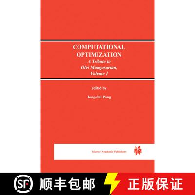 【3-4周达】Computational Optimization : A Tribute to Olvi Mangasarian Volume I [9781461373674]