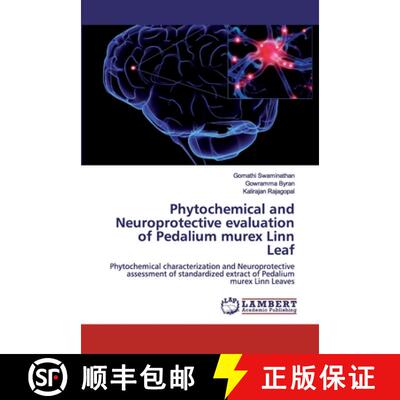 预订 Phytochemical and Neuroprotective evaluation of Pedalium murex Linn Leaf [9786200300348]