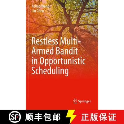 【3-4周达】Restless Multi-Armed Bandit in Opportunistic Scheduling [9783030699611]
