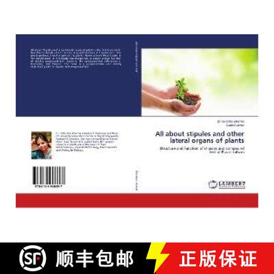 预订 All about stipules and other lateral organs of plants [9786139906697]