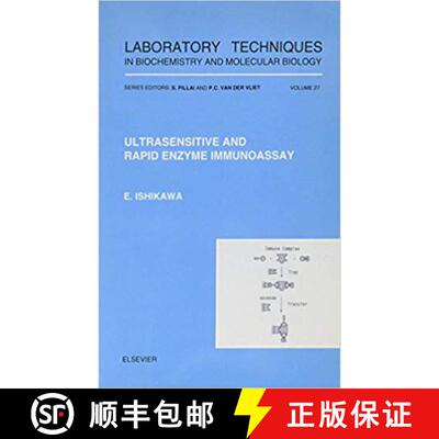 【3-4周达】Ultrasensitive and Rapid Enzyme Immunoassay: Volume 27 [9780444502025]