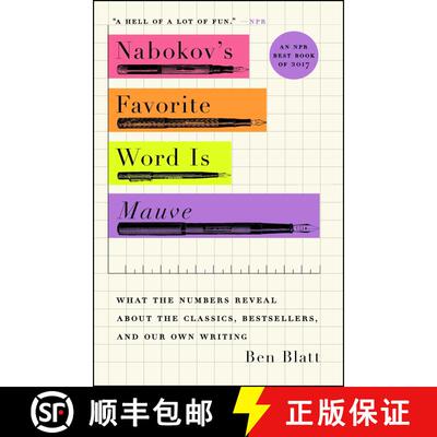 【3-4周达】Nabokov's Favorite Word Is Mauve: What the Numbers Reveal About the Classics, Bestsellers,... [9781501105395]