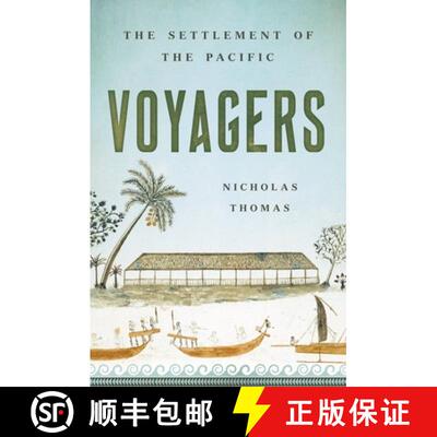 【3-4周达】Voyagers : The Settlement of the Pacific: The Settlement of the Pacific [9781541619838]