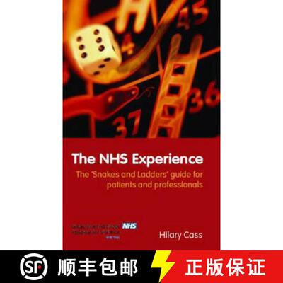 【3-4周达】The Nhs Experience: The 'Snakes and Ladders' Guide for Patients and Professionals [9780415336710]