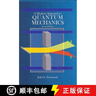 【3-4周达】A Modern Approach to Quantum Mechanics (Revised) (Revised) [9781891389788]