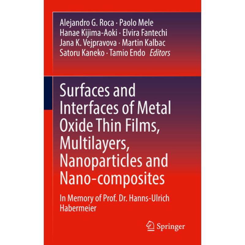 【4周达】Surfaces and Interfaces of Metal Oxide Thin Films, Multilayers ...
