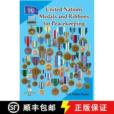 【3-4周达】United Nations Medals and Ribbons for Peacekeeping [9781884452765]
