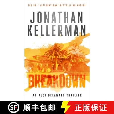 【3-4周达】Breakdown (Alex Delaware series, Book 31): A thrillingly suspenseful psychological crime n... [9781472206480]