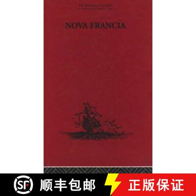 【3-4周达】精装 Nova Francia: A Description of Acadia, 1606 [9780415344685]