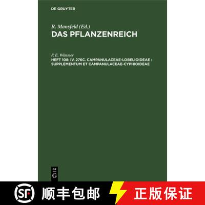 【3-4周达】精装 IV. 276c. Campanulaceae–Lobelioideae : Supplementum et Campanulaceae–Cyphioideae [9783112650936]