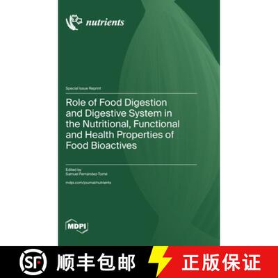 【3-4周达】精装 Role of Food Digestion and Digestive System in the Nutritional, Functional and Health... [9783725860357]