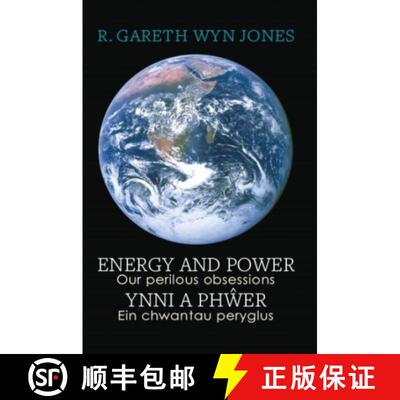 【3-4周达】Energy and Power - Our Perilous Obsessions / Ynni a Phwer - Ein chwantau peryglus [9781068505300]