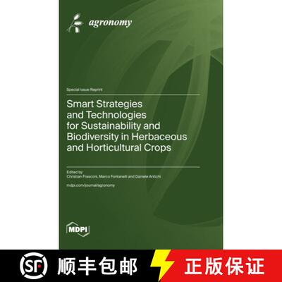 【3-4周达】Smart Strategies and Technologies for Sustainability and Biodiversity in Herbaceous and Ho... [9783725805822]