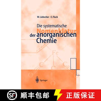 【3-4周达】Die systematische Nomenklatur der anorganischen Chemie [9783540630975]