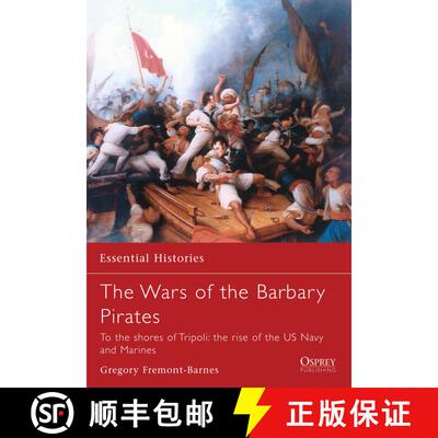 【3-4周达】The Wars of the Barbary Pirates: To the shores of Tripoli: the rise of the US Navy and Mar... [9781846030307]