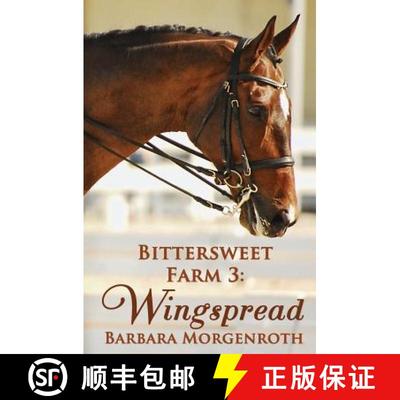 【3-4周达】Bittersweet Farm 3: Wingspread [9780615954820]