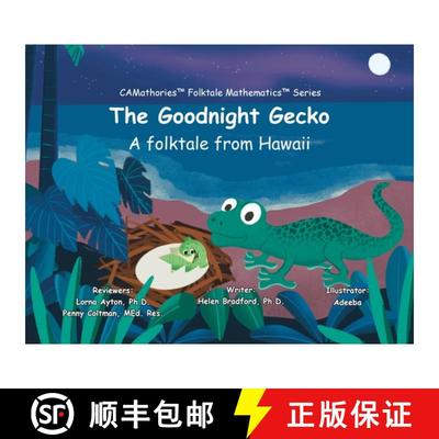 【3-4周达】The Goodnight Gecko: A folktale from Hawaii [9798986799223]