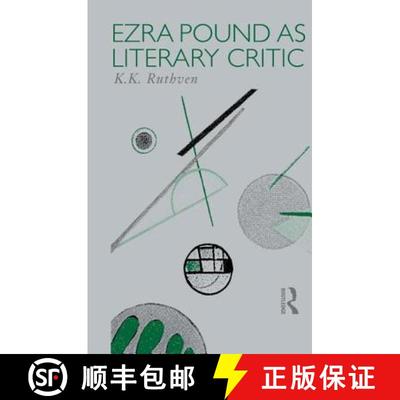【3-4周达】Ezra Pound as Literary Critic [9780415861946]