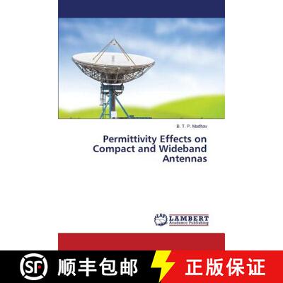 预订 Permittivity Effects on Compact and Wideband Antennas [9783659786389]