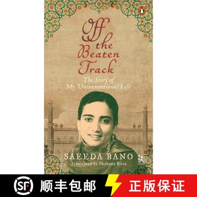 【3-4周达】精装 Off the Beaten Track – The Story of My Unconventional Life [9789385932991]