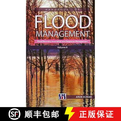 【3-4周达】精装 Handbook of Flood Management: Volume II: Flood Recovery Innovation & Response Managem... [9788189741976]