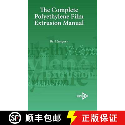 【3-4周达】The Complete Polyethylene Film Extrusion Manual [9781906479121]