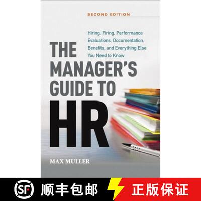 【3-4周达】The Manager's Guide to HR: Hiring, Firing, Performance Evaluations, Documentation, Benefit... [9781400245697]