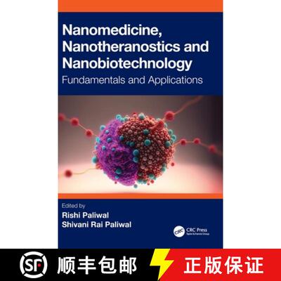 【3-4周达】精装 Nanomedicine, Nanotheranostics and Nanobiotechnology: Fundamentals and Applications [9780367655495]